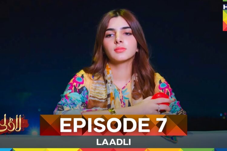 Laadli - Episode 10 - Hum TV