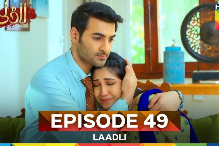Laadli - Episode 16 - Hum TV