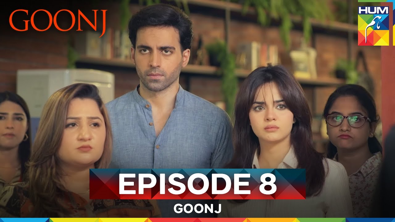 Goonj - Episode 8 - Hum TV