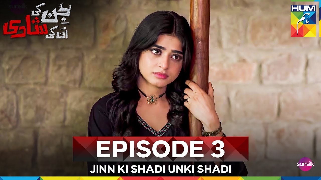 Jinn Ki Shadi Unki Shadi Ep 3 - Hum TV