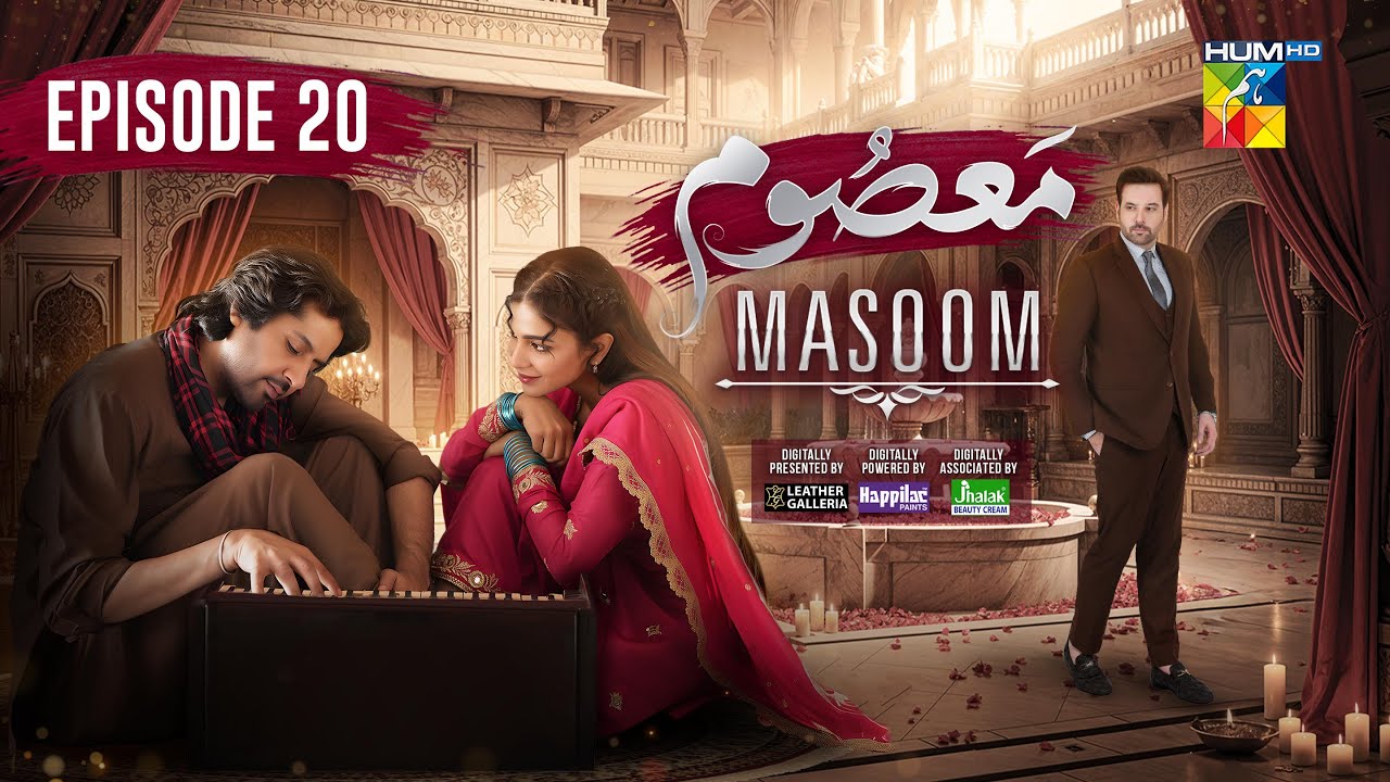 Masoom Episode 20 - Hum TV