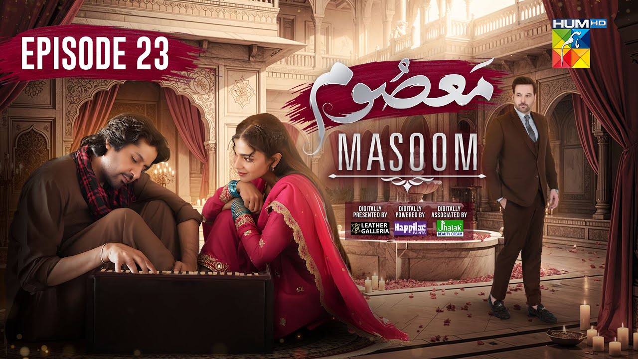 Masoom Episode 23 - Hum TV